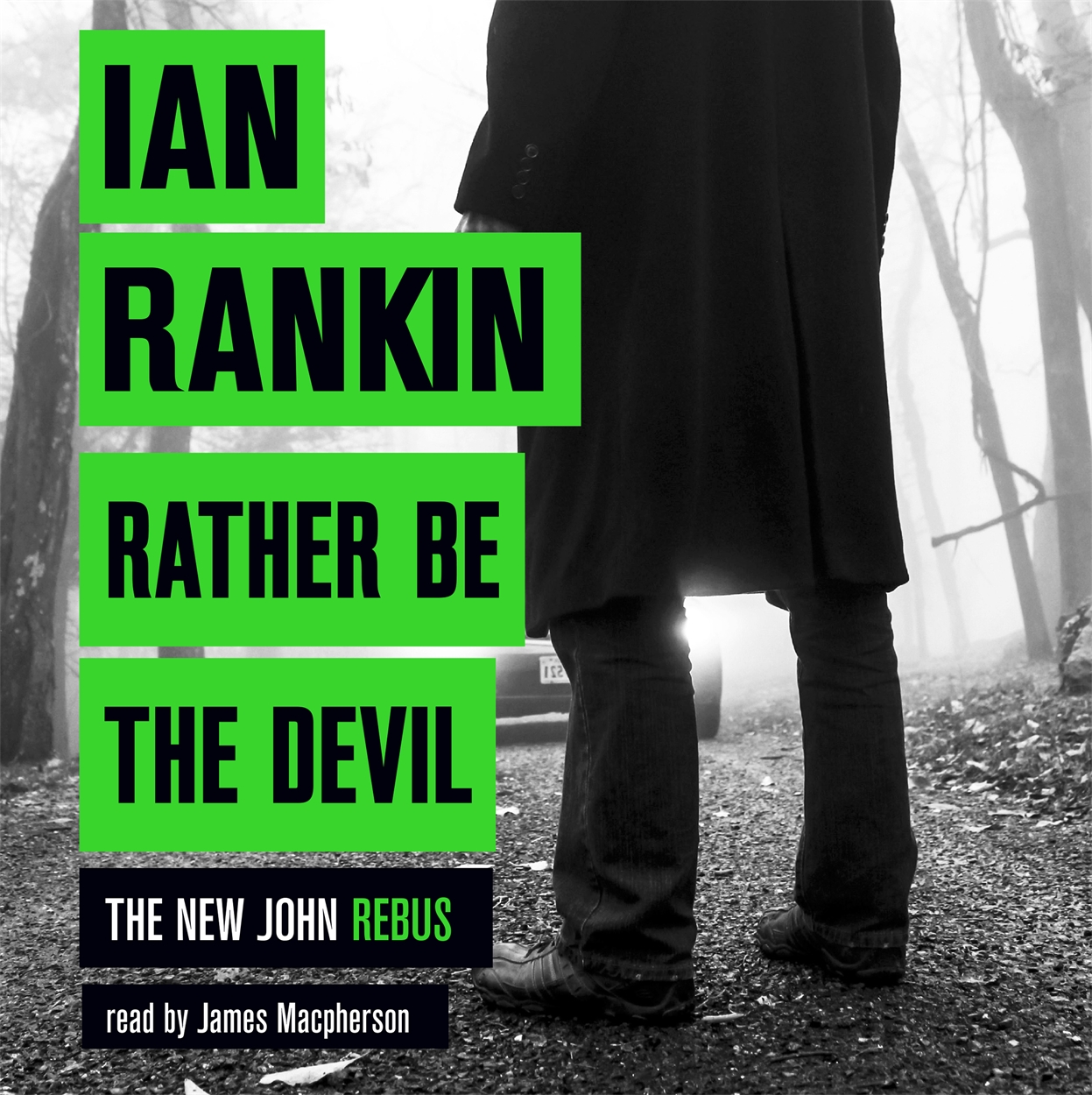 Rather Be the Devil by Ian Rankin | Hachette UK